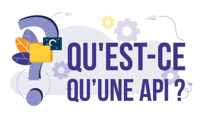 Qu'est-ce qu'une API ? - Le Blog d'Axialys